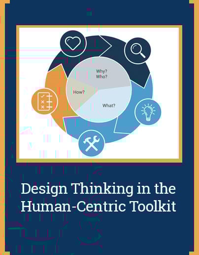 Design Thinking in the Human-Centric Toolkit